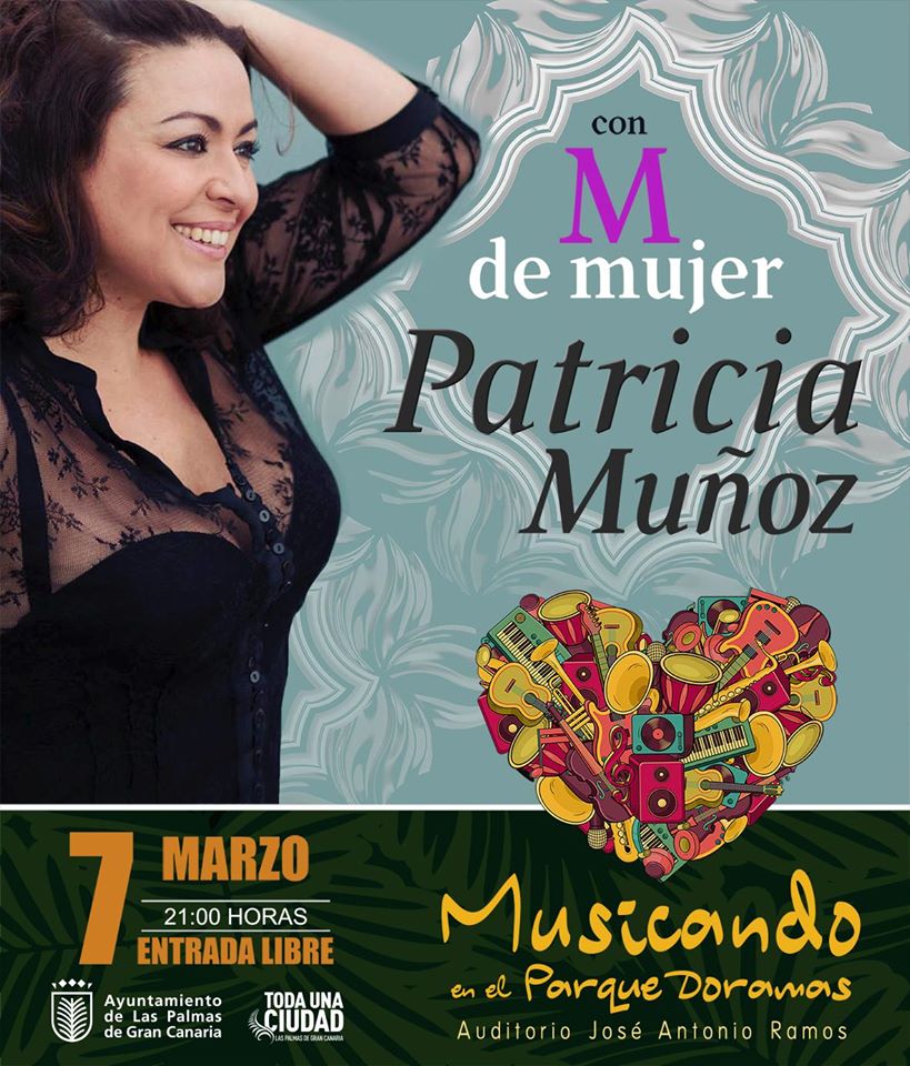 Patricia Muñoz presenta en el Parque Doramas, CON M DE MUJER
