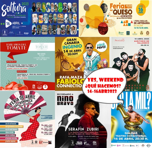 Yes, Weekend ¿Qué hacemos el fin de semana? 14-16 ABRIL 2023